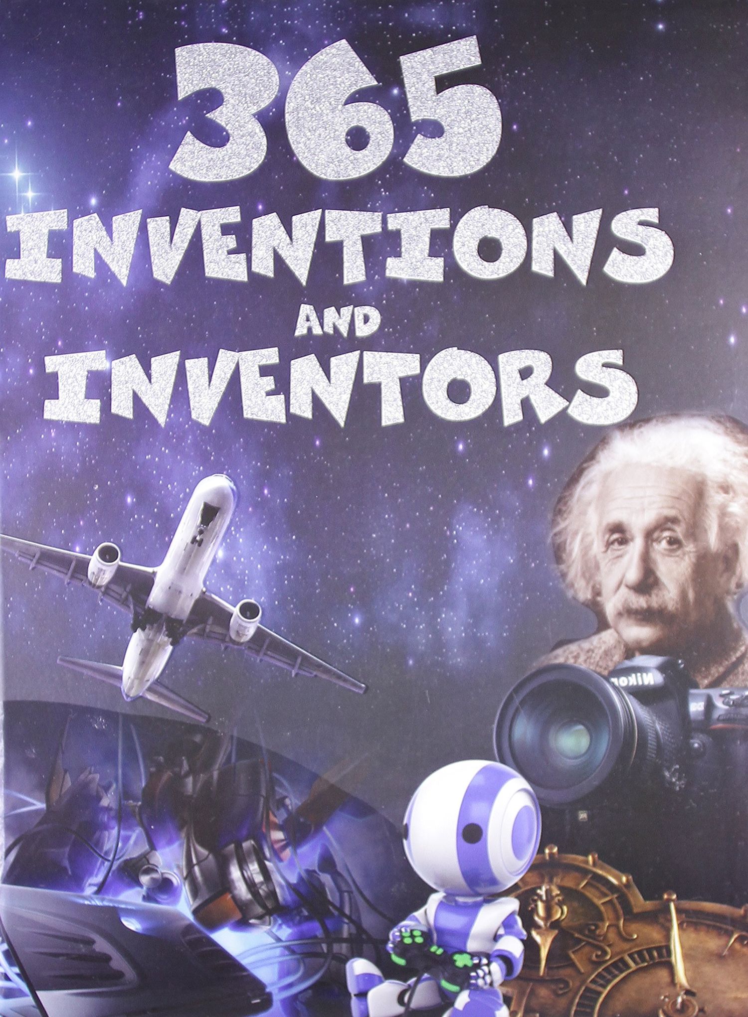 365 Inventions and Inventors Encyclopaedia Book for Children